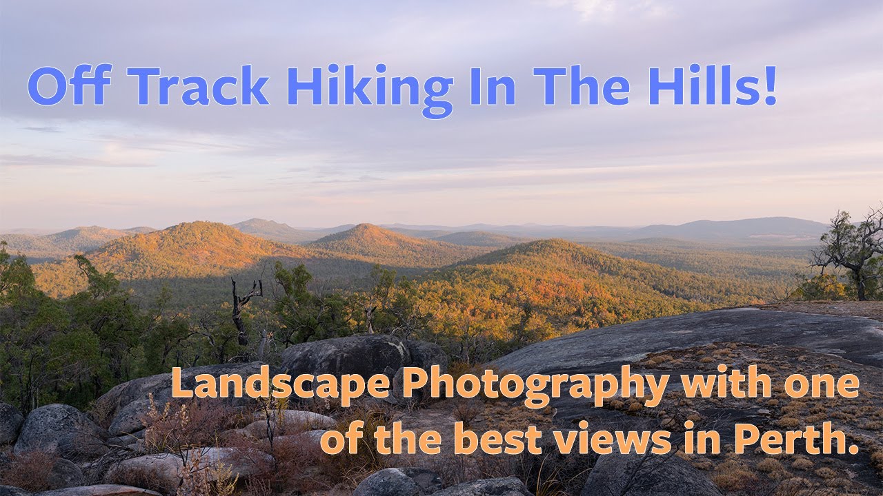 Off track hiking! Landscape Photography in the Perth Hills - YouTube