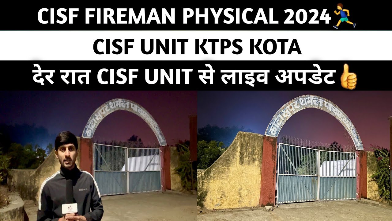CISF Fireman Physical 2024 | CISF UNIT KTPS KOTA | CISF Fireman ...