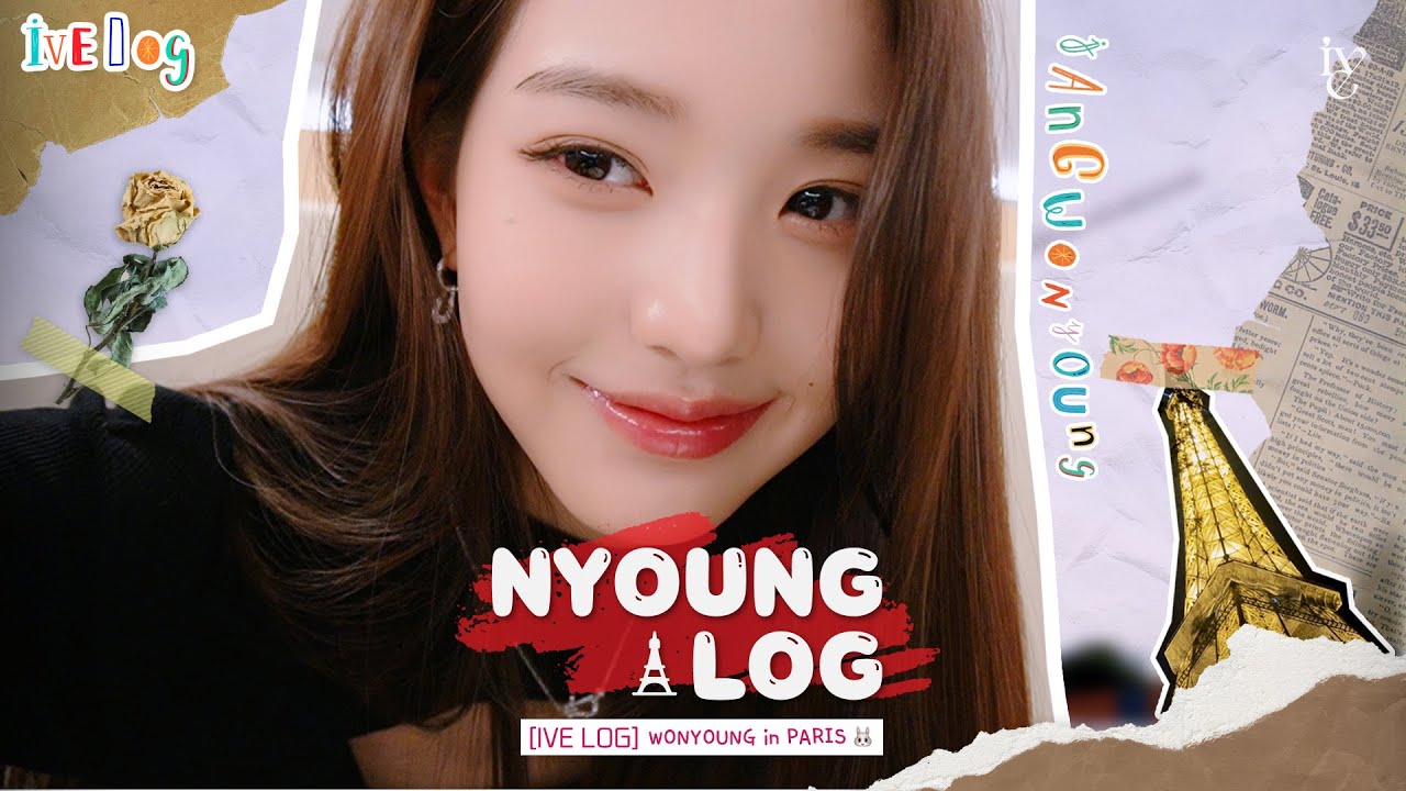 [IVE LOG] WONYOUNG in PARIS 🐰 │NYOUNG LOG - YouTube