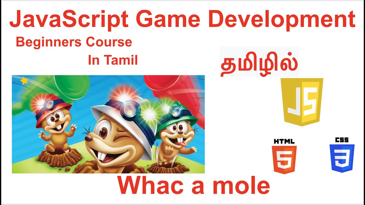 Javascript Games Whac A Mole Game Fullstack Development In Tamil Learn Javascript In Tamil