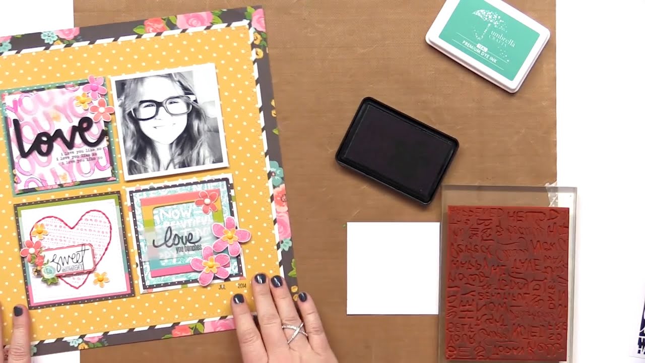 How to Use Stamps on Your Scrapbook Layouts - YouTube