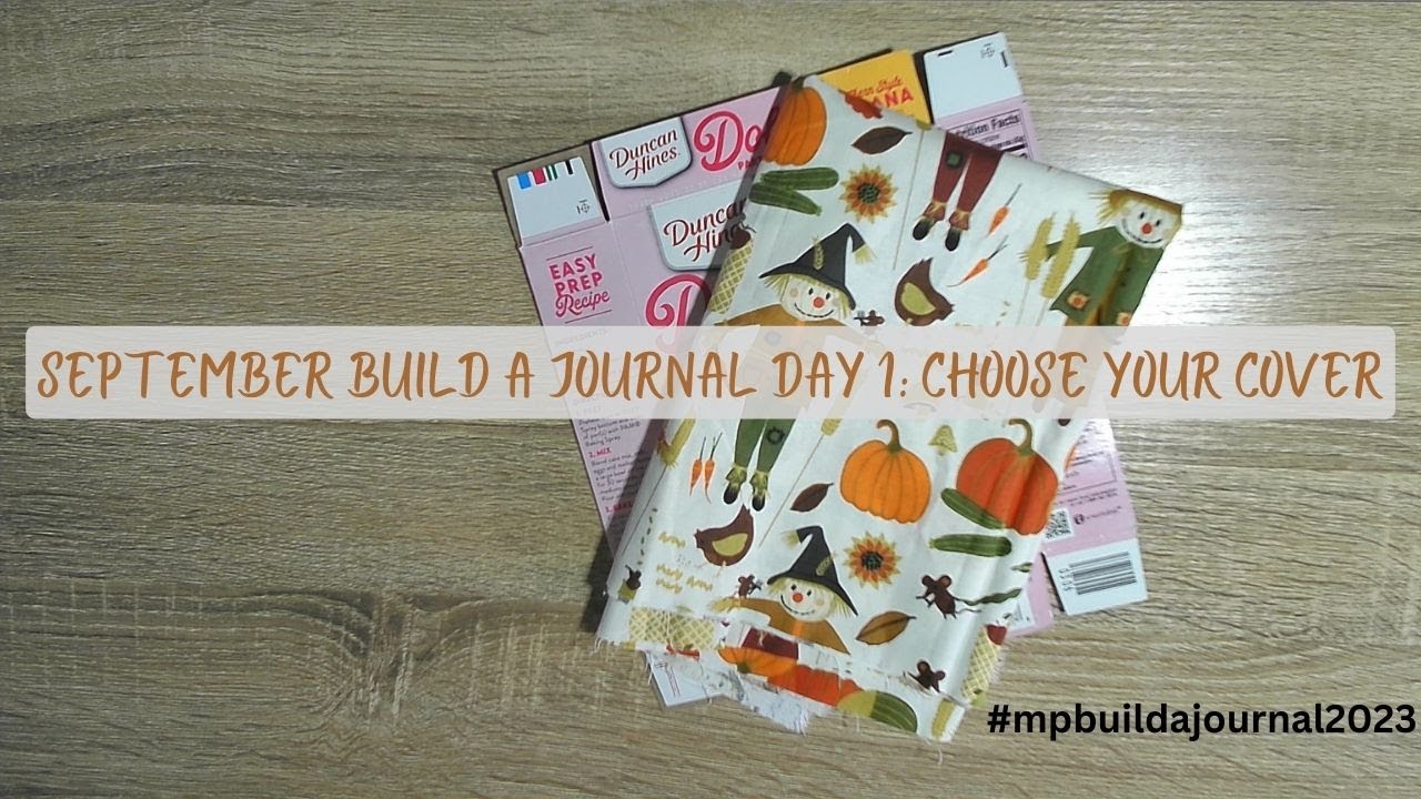 September Build A Journal Day 1: Choose Your Cover #mpbuildajournal2023 ...