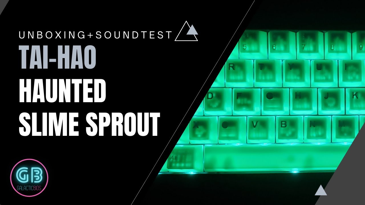Cooler than Pudding caps? Tai-Hao Haunted Slime Sprout Keycap Unboxing ...