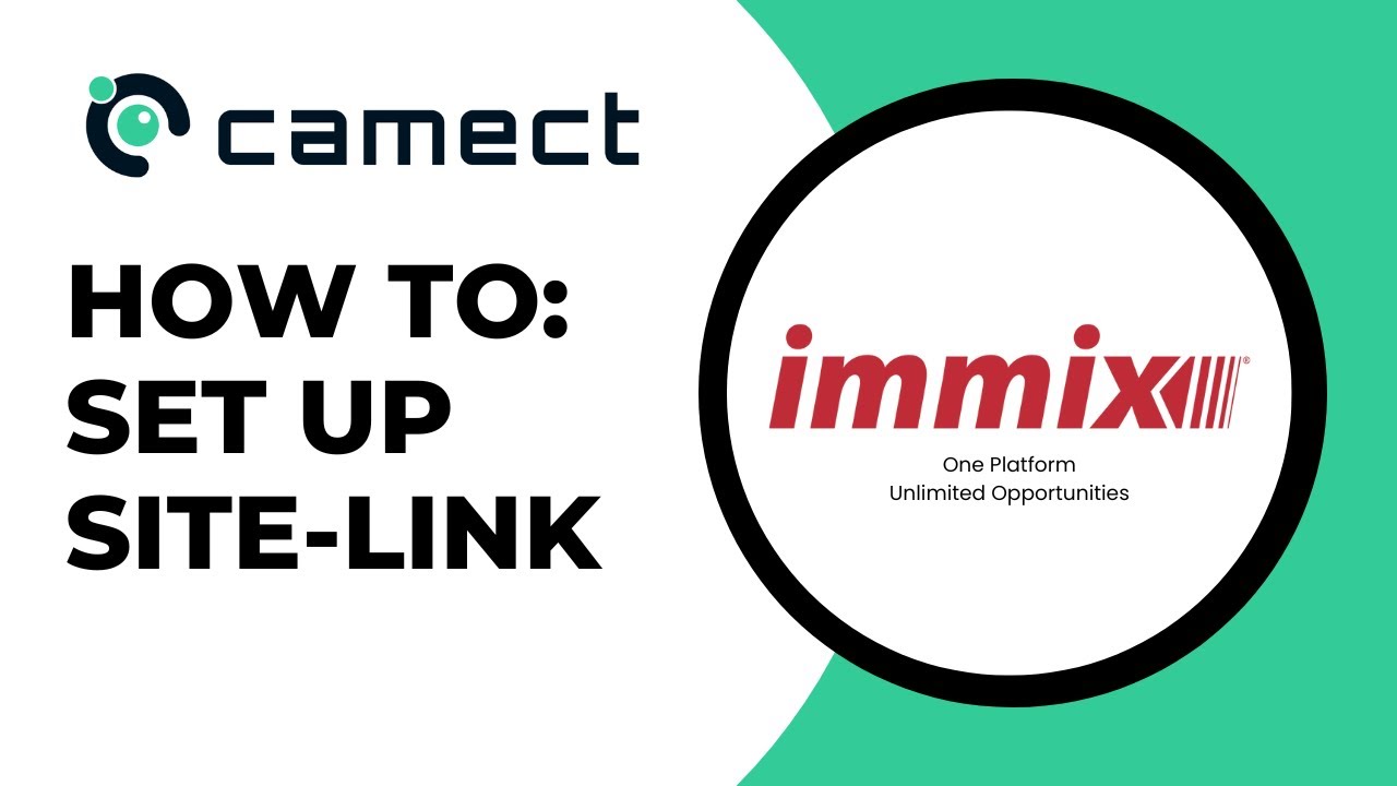 Camect: How To Set Up Immix Site Link Integration Using Camect - YouTube