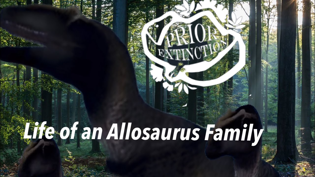 Life of an Allosaurus Family - A Prior Extinction Documentary - YouTube