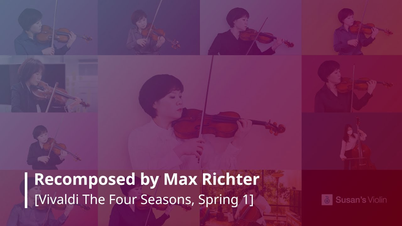 막스 리히터(Max Richter) - 비발디 사계 재작곡 중 봄1 (Spring 1) - YouTube
