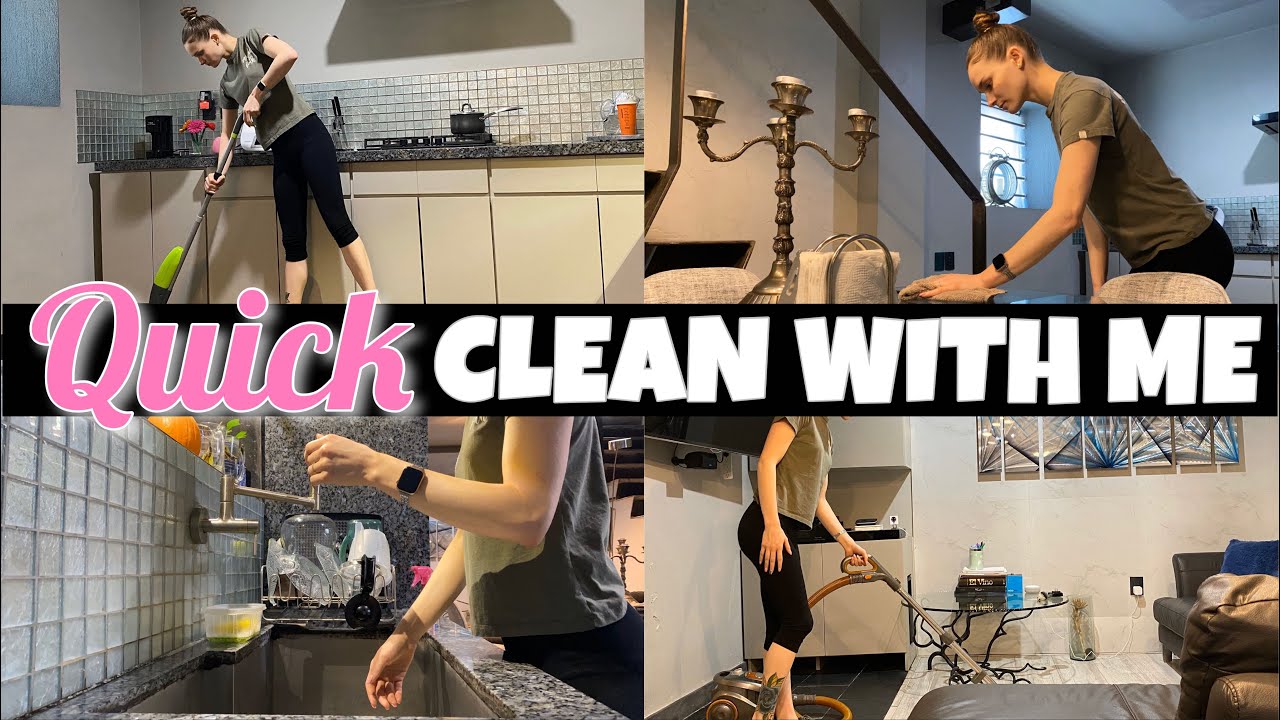QUICK CLEAN WITH ME | SPEED CLEANING | MAIN FLOOR - YouTube