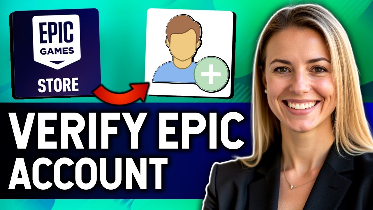 HOW TO VERIFY YOUR EPIC GAMES ACCOUNT EASILY | ULTIMATE GUIDE - YouTube