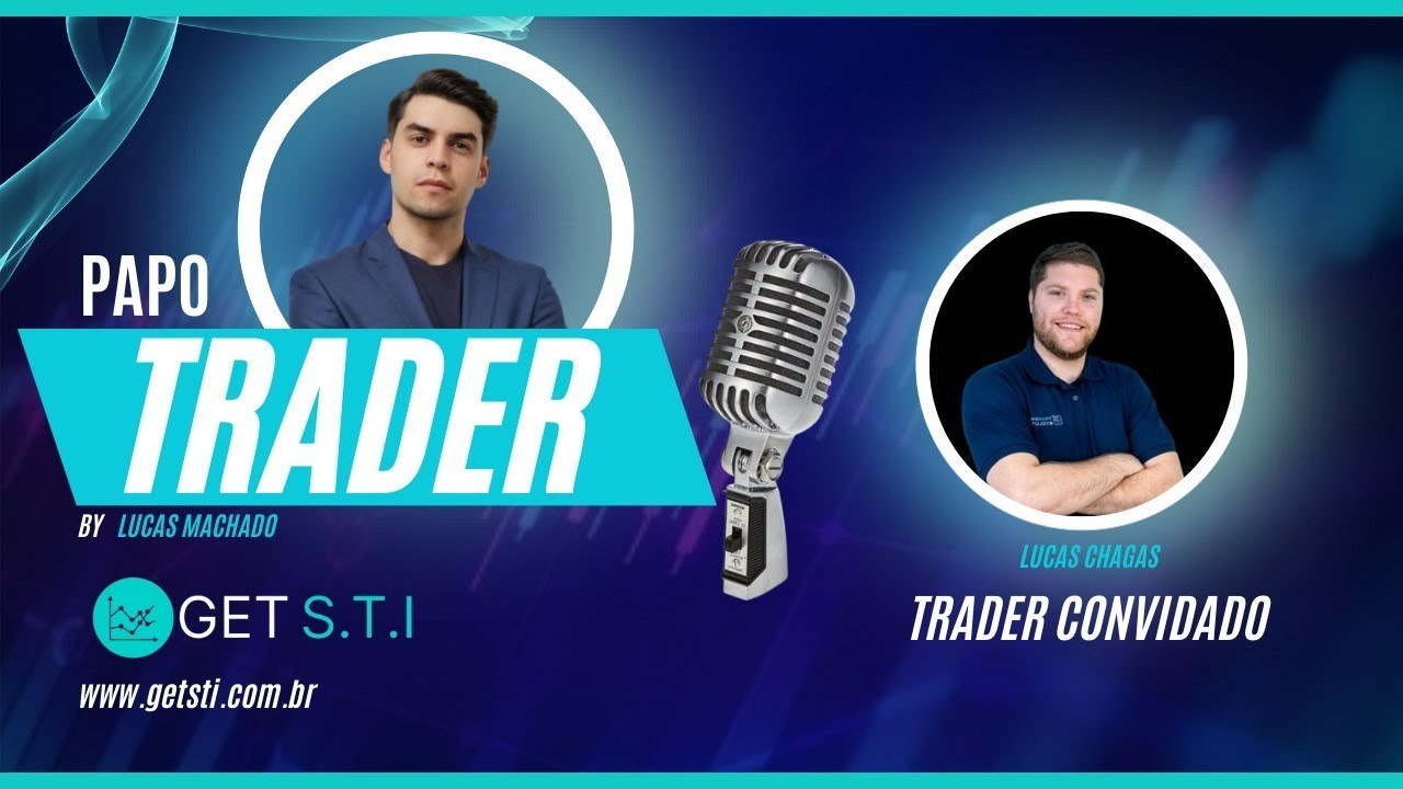 Papo Trader com Lucas Chagas #2 - YouTube