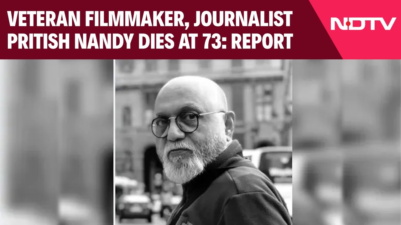 Pritish Nandy | Veteran Filmmaker, Journalist Pritish Nandy Dies At 73 ...