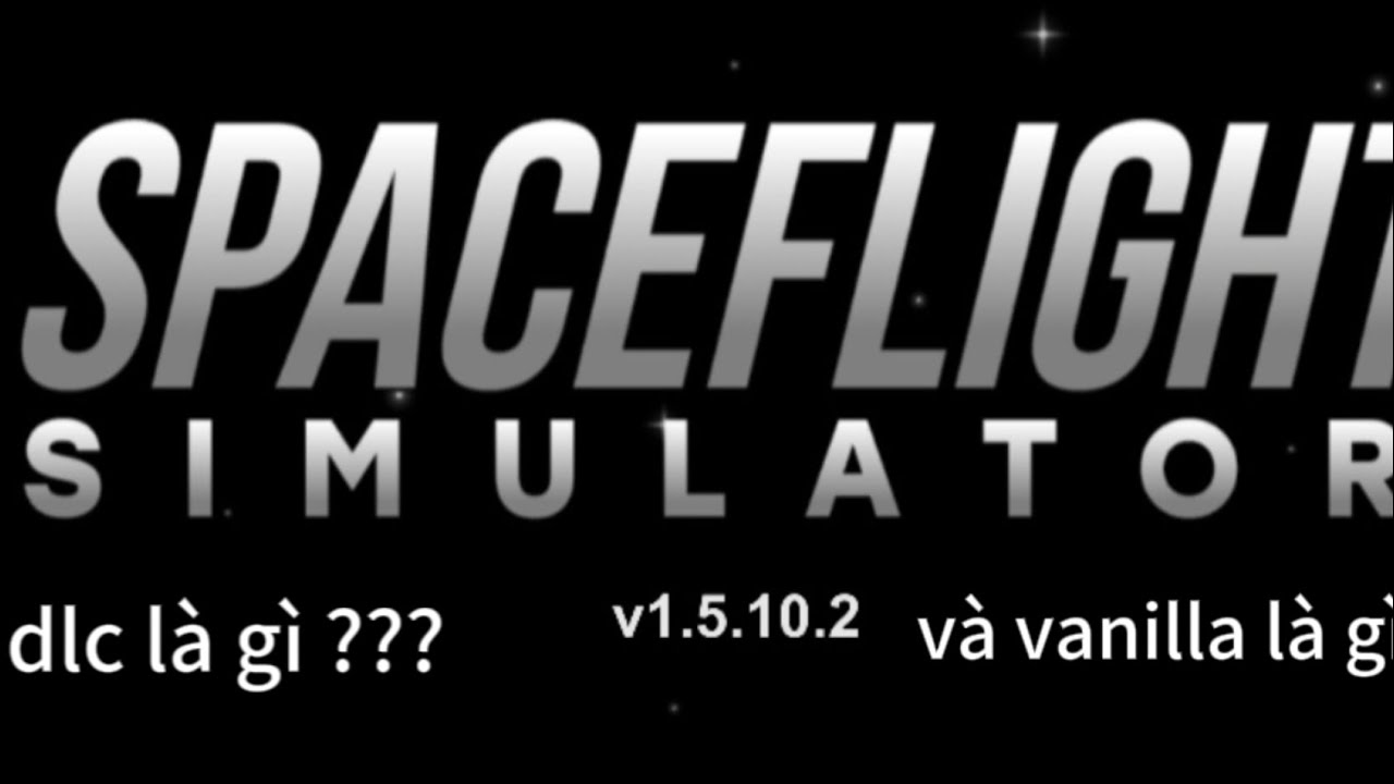 dlc là gì ??? và vanilla là ??? ở trong sfs #sfs - YouTube
