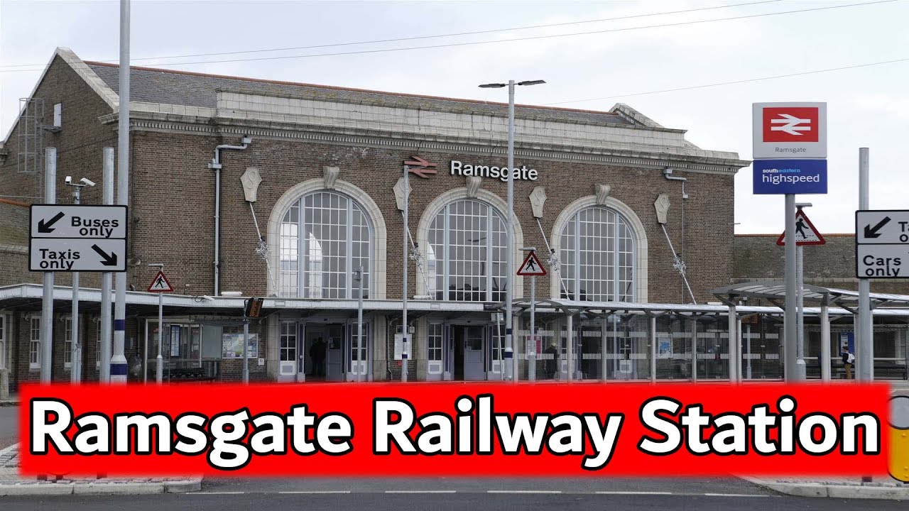 Ramsgate Railway Station - YouTube
