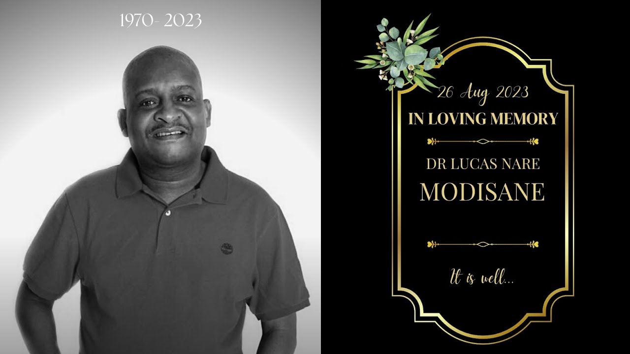 Dr Lucas Nare Modisane Funeral Service - YouTube