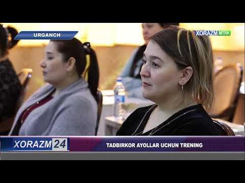 TADBIRKOR AYOLLAR UCHUN TRENING 18.12.2024 #xorazmtv #rek #uznews - YouTube