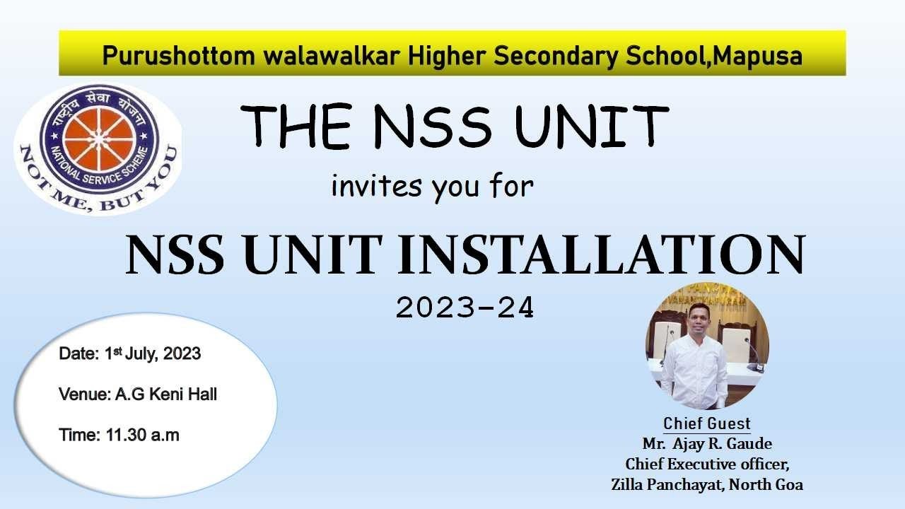 NSS INSTALLATION CEREMONY 2023. C.G.Mr. Ajay Gaude,Chief Exicutive ...