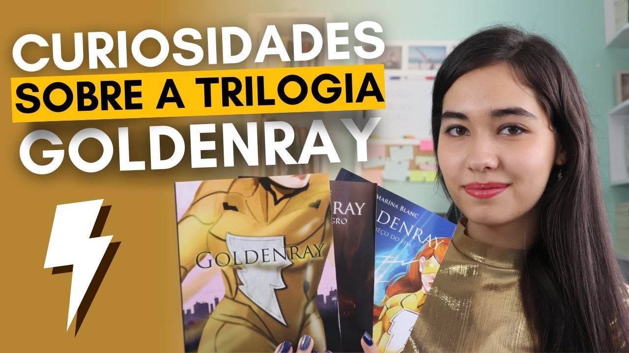 Curiosidades sobre a TRILOGIA GOLDENRAY | Marina Blanc - YouTube