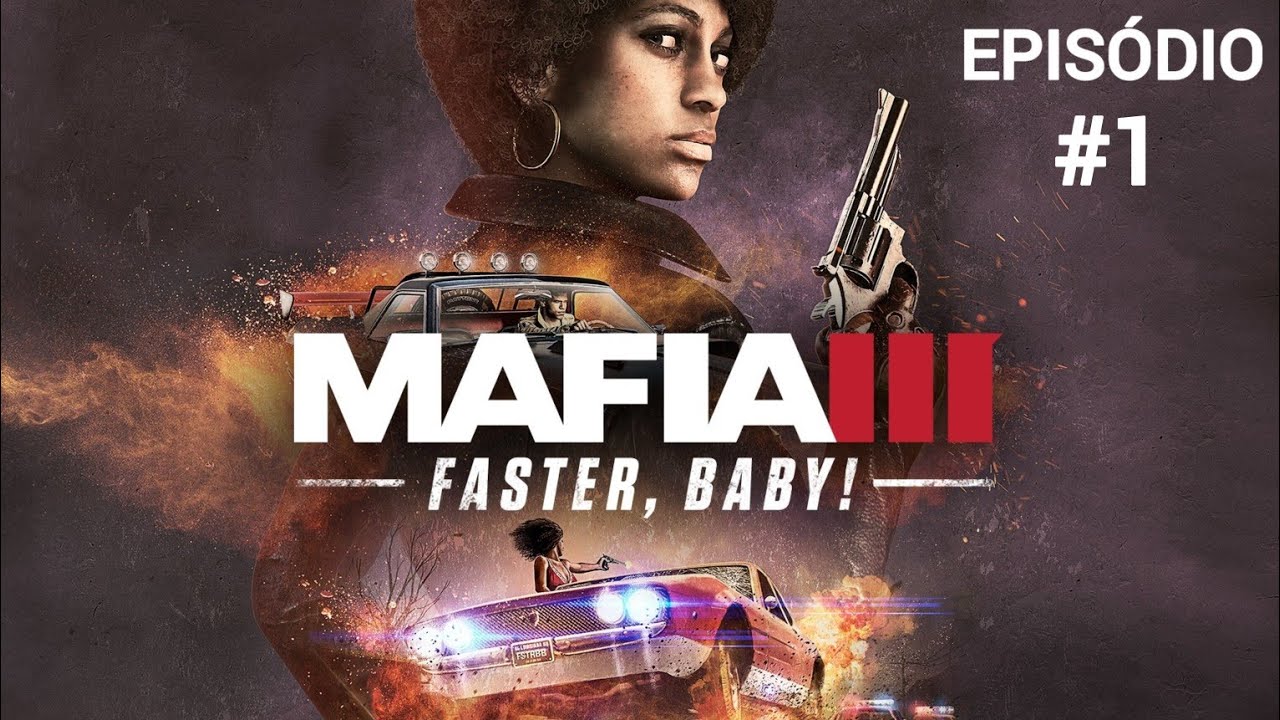 Mafia III: Faster, Baby DLC #1 - YouTube