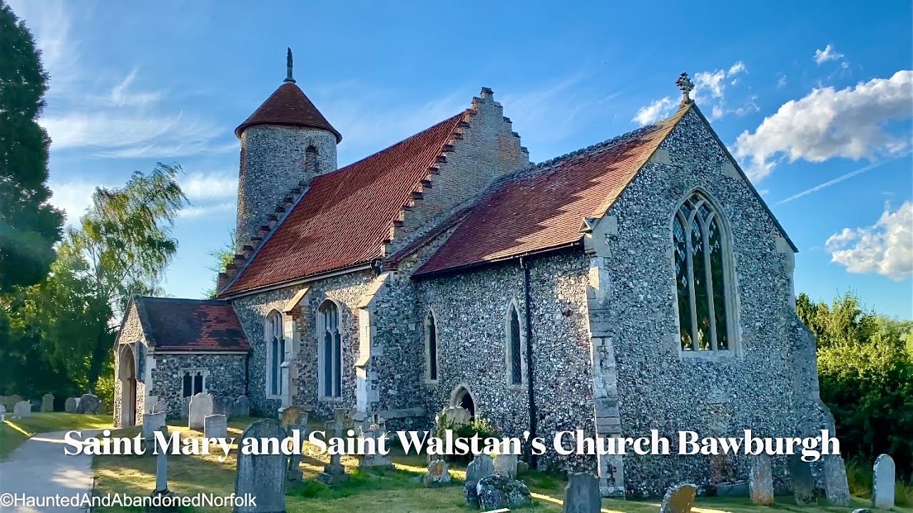St Walstan’s Church in Bawburgh - miraculous phenomena surrounded the ...