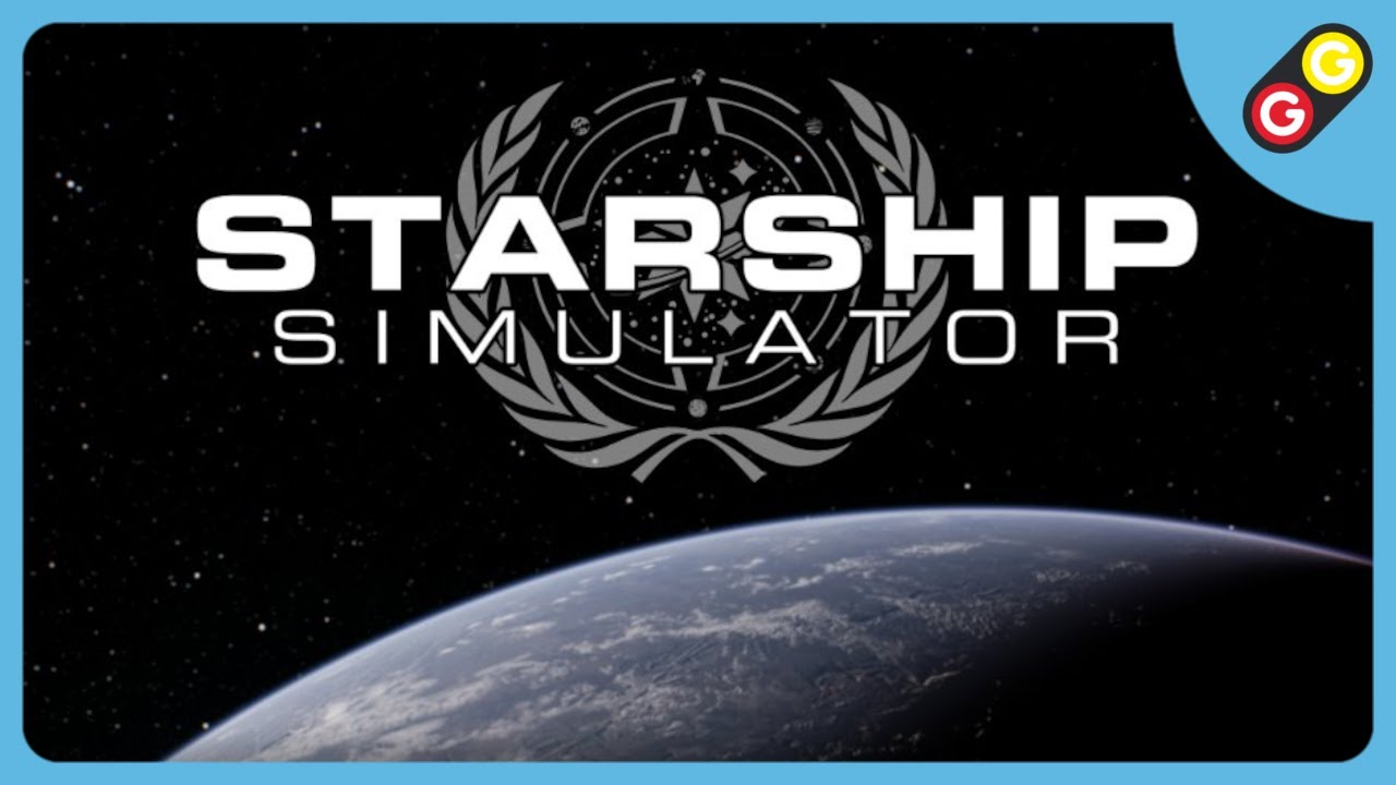 Starship Simulator - Test-Découverte - Une référence de simulation ...