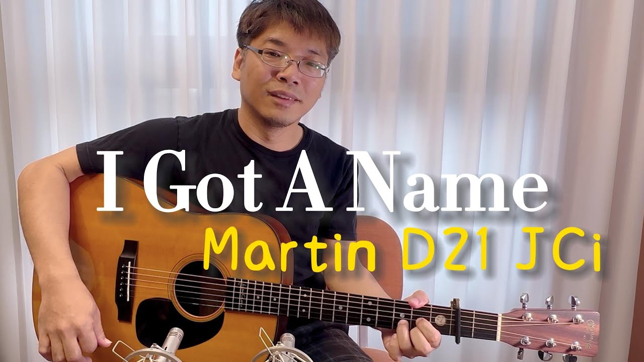 I Got A Name - Jim Croce (Windsong Acoustic Cover 084-1 by Martin D21 ...
