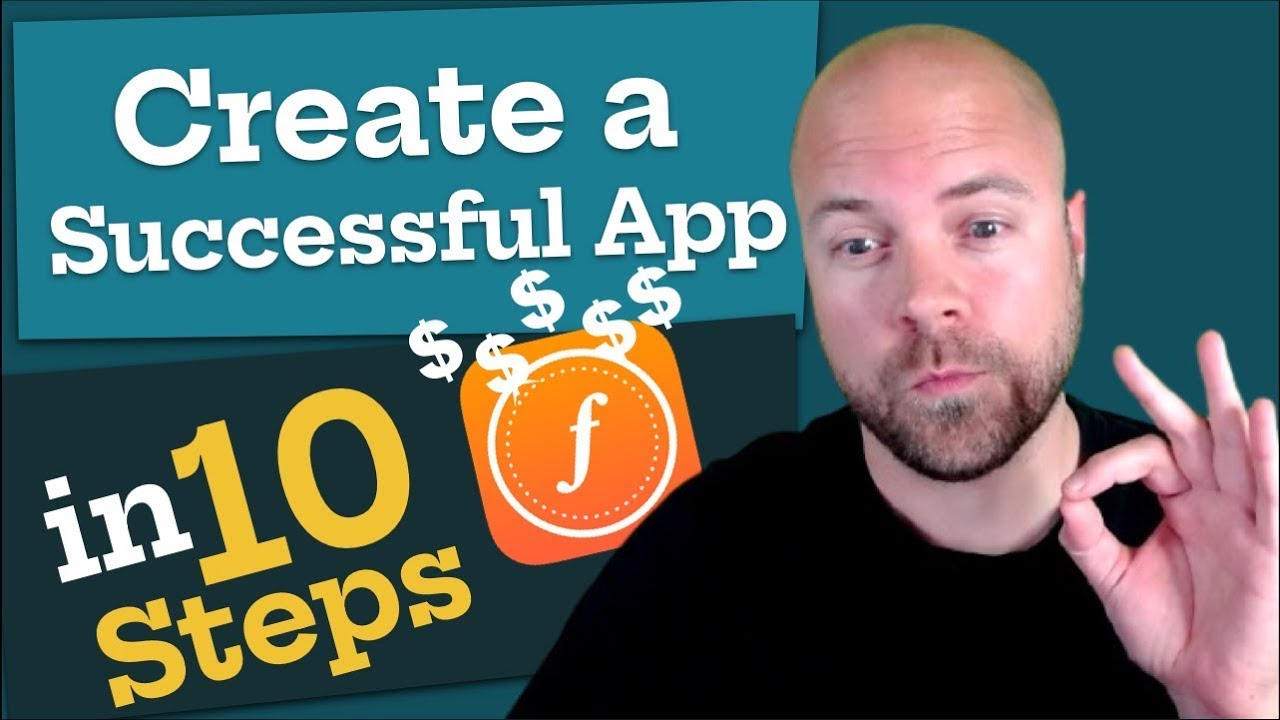 How to Create a Successful App in 10 Steps - YouTube