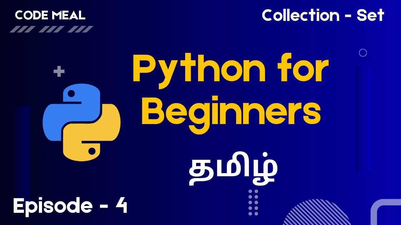 Python For Beginners - Episode 04 - Collection | Set - Tamil - YouTube