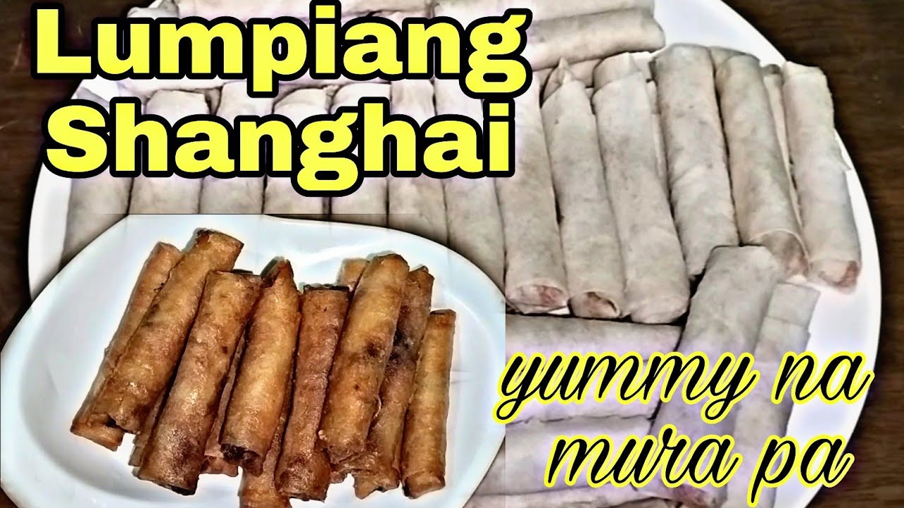 LUMPIANG SHANGHAI RECIPE PANG ULAM NA PANG NEGOSYO PA #lumpiangshanghai ...