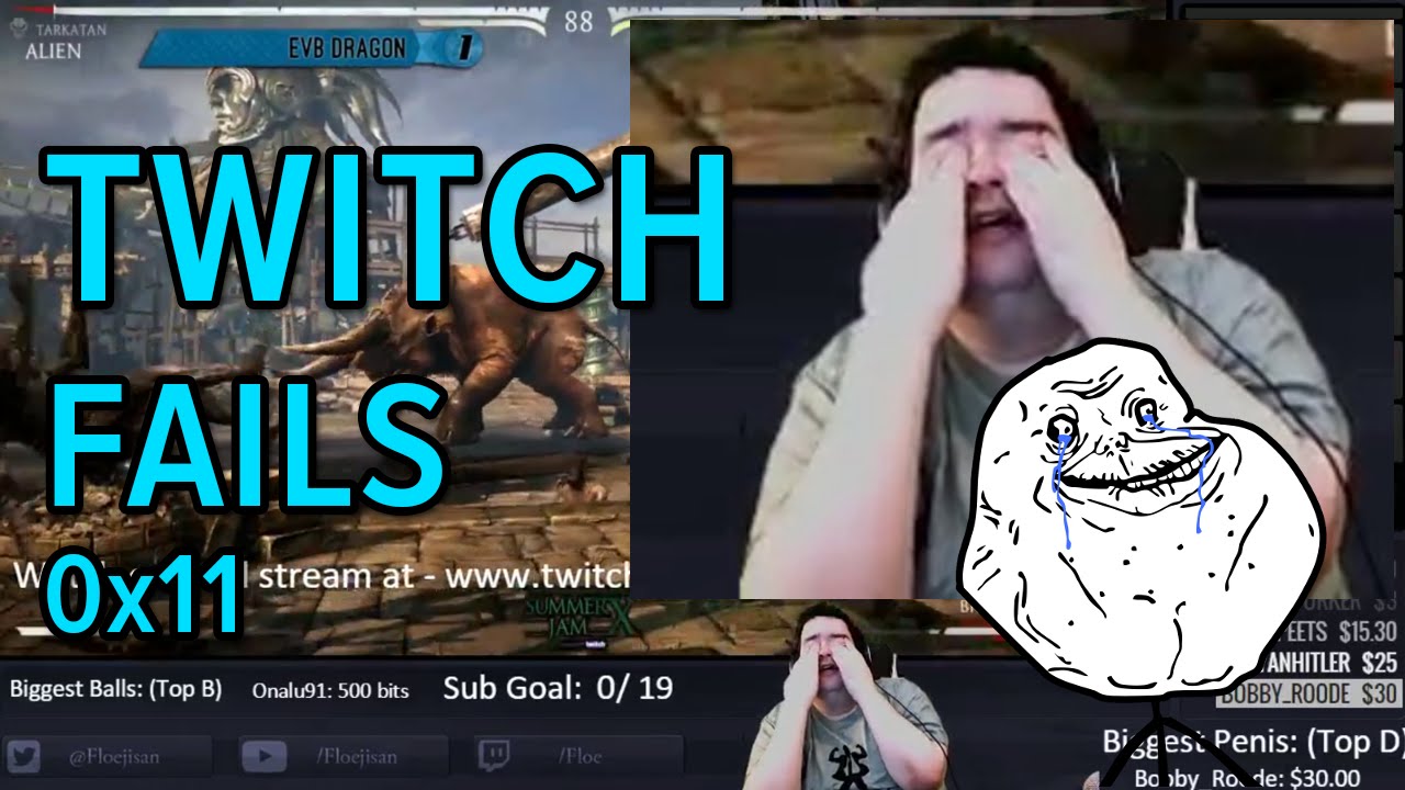 Twitch Fails Compilation - 0x11 - YouTube