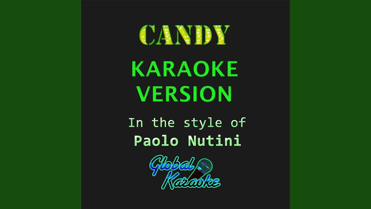 Candy (Karaoke Backing Track) (In the Style of Paolo Nutini) - YouTube