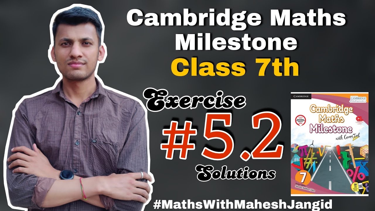 Class 7th Cambridge Maths Milestone | Chapter 5 Algebraic Expressions | Exercise 5.2 Solutions ...