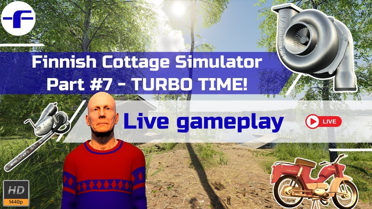 TURBO TIME! - Finnish Cottage Simulator, Part 7 - YouTube