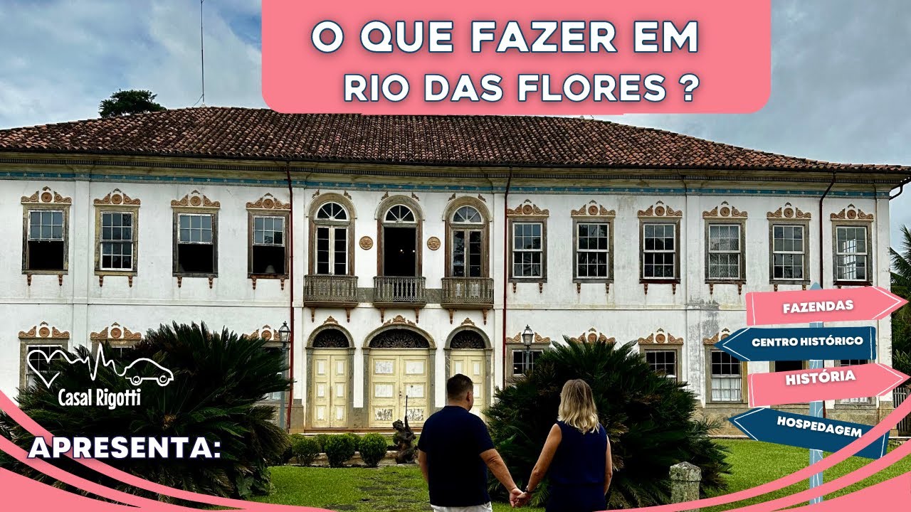 O que fazer em Rio das Flores - RJ? - YouTube