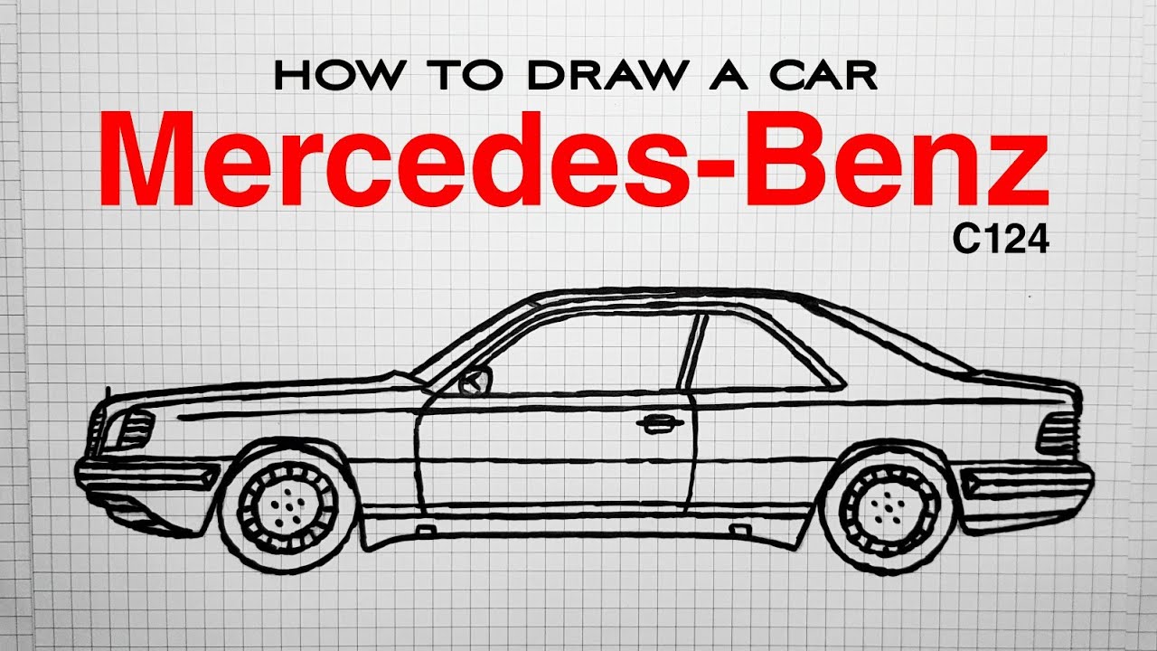 Draw a car Mercedes benz C124 | How to drawing a sports cars - YouTube