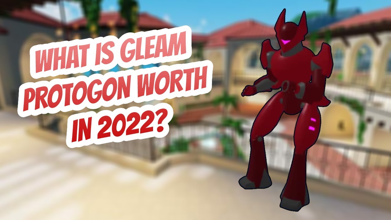 WHAT IS GLEAM PROTOGON WORTH 2022 VALUE YouTube what-is-gleam-protogon-worth-2022-value-youtube