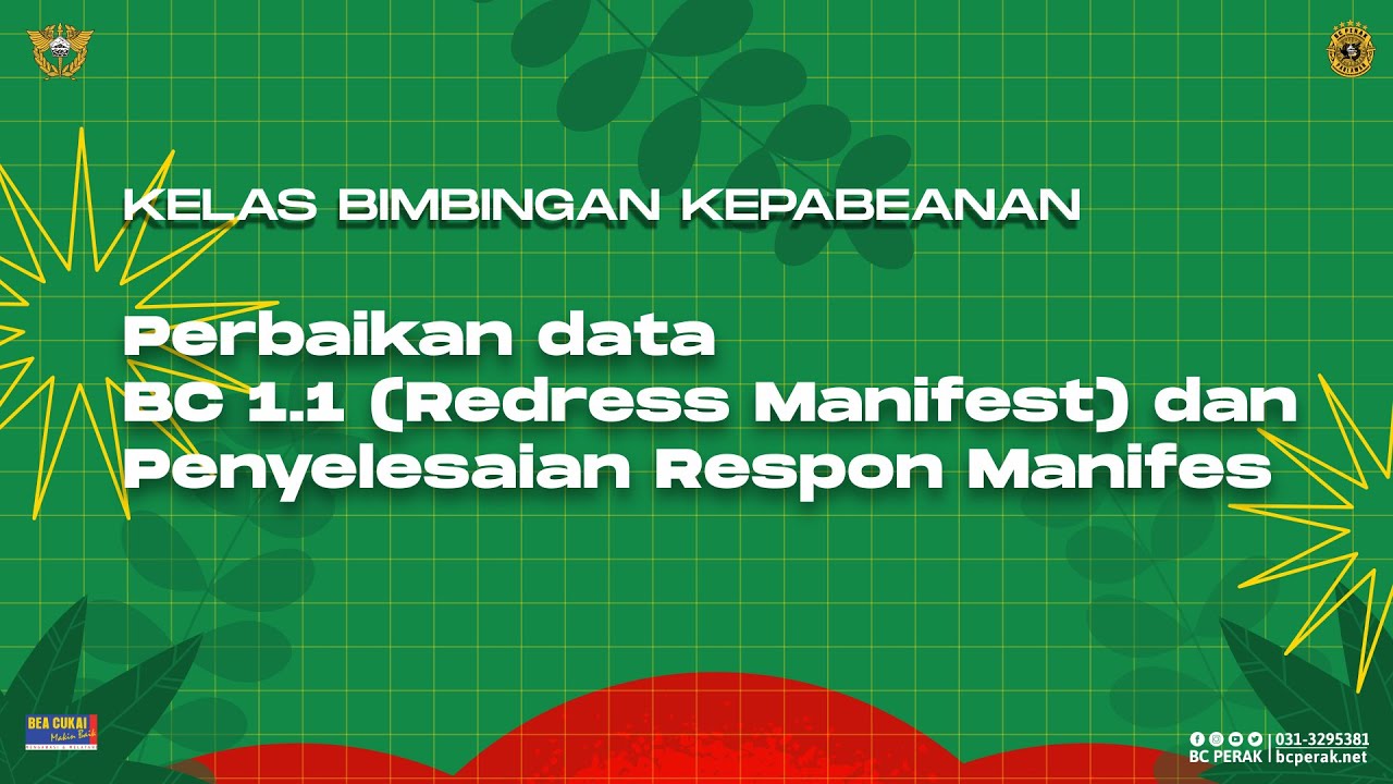 [10022021] PERBAIKAN DATA BC1.1 (REDRESS MANIFES) DAN PENYELESAIAN ...