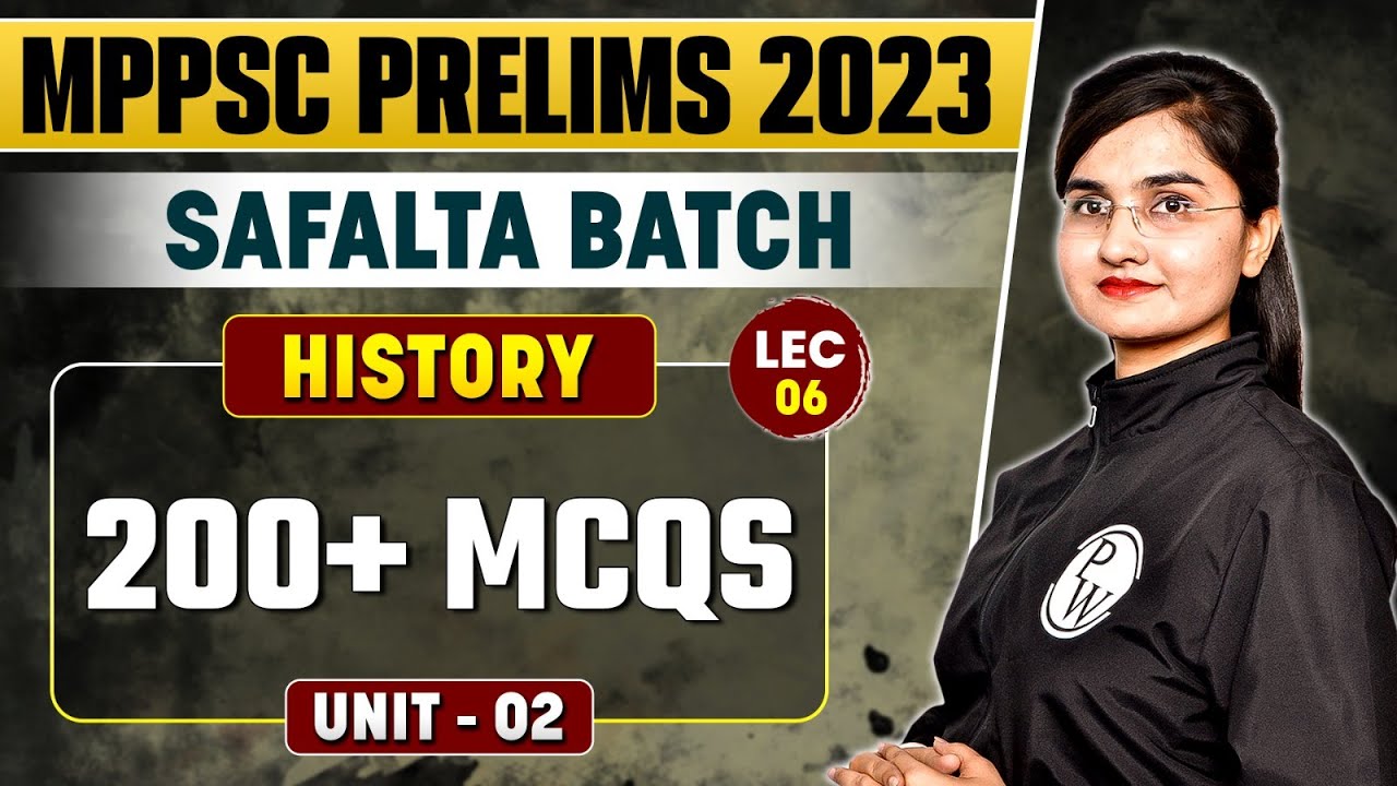 History Complete Revision MCQs for MPPSC Prelims 2023 | Unit - 2 ...