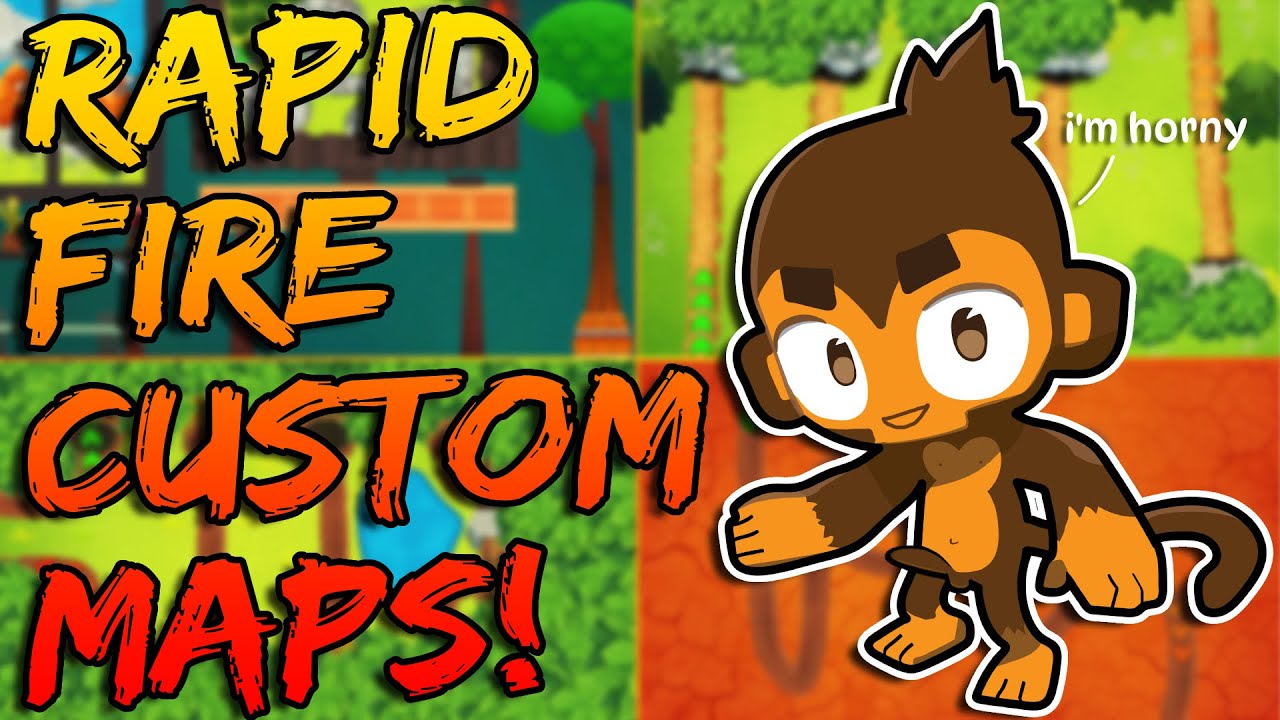 I Rapid Fire My Viewer's CUSTOM BTD6 MAPS! (Bloons TD 6 Map Editor ...