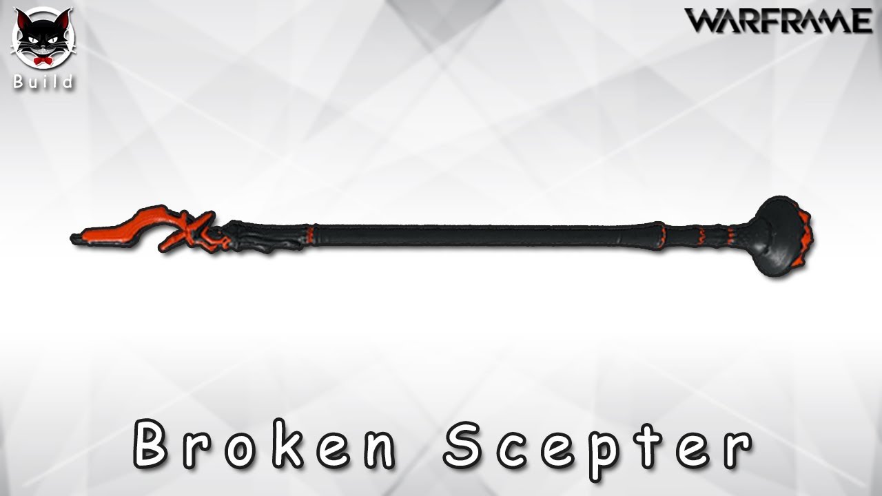 Warframe Weapon Build - Broken Scepter [คฑาสูบวิญญาณ~!!!] : (CoH : 21.7 ...