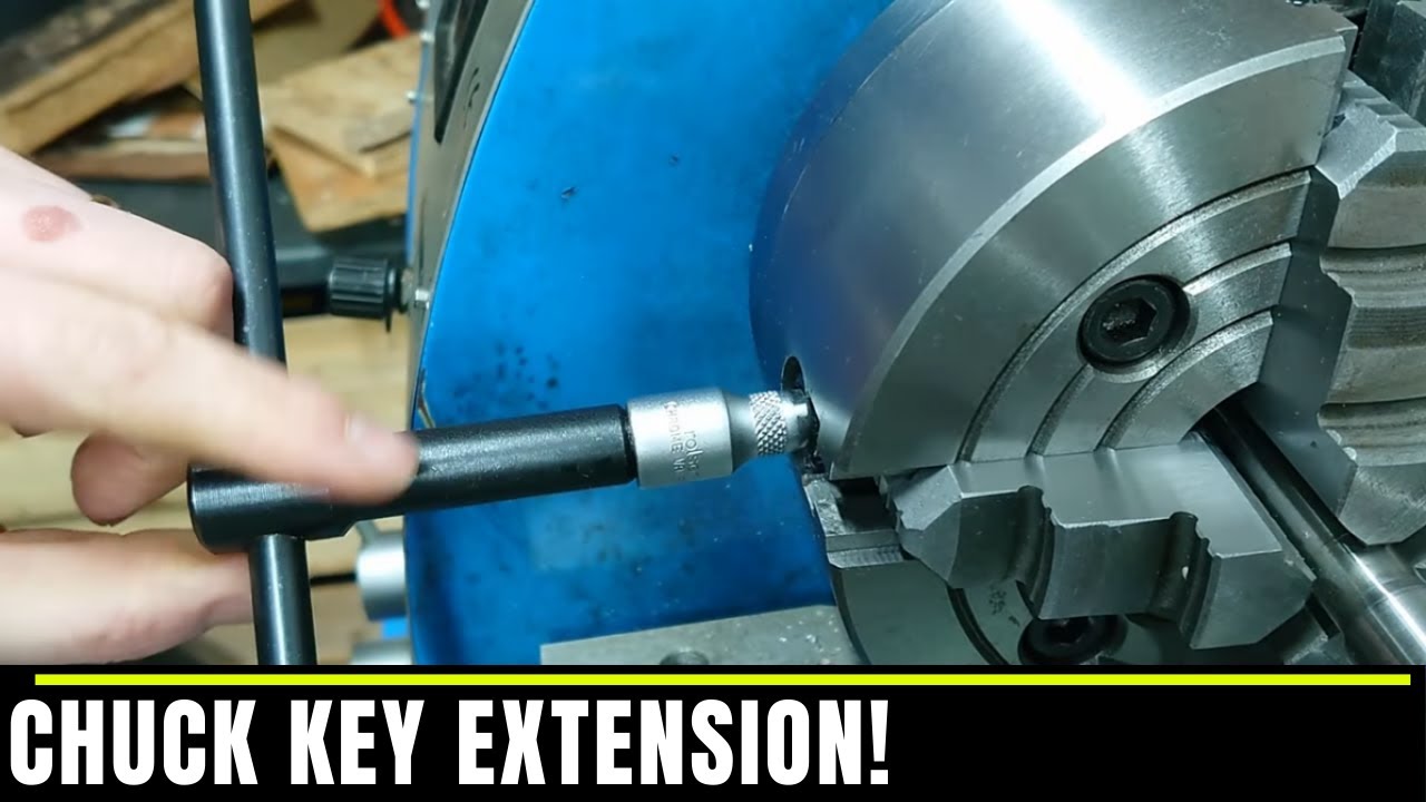 4 Jaw Chuck Key Extension (Advent 22 Day 17) - YouTube
