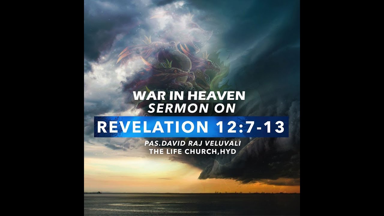 War in Heaven --- Revelation 12: 7-13 ( Part 1) - YouTube