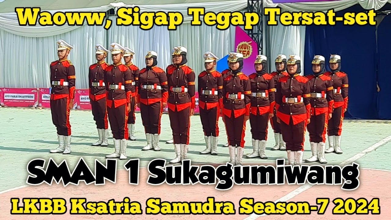 Sigap Tegap Tersat Set, SMAN 1 Sukagumiwang - LKBB Ksatria Samudra ...