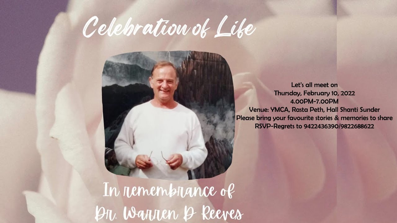 IN LOVING MEMORY OF DR.WARREN D REEVES - YouTube