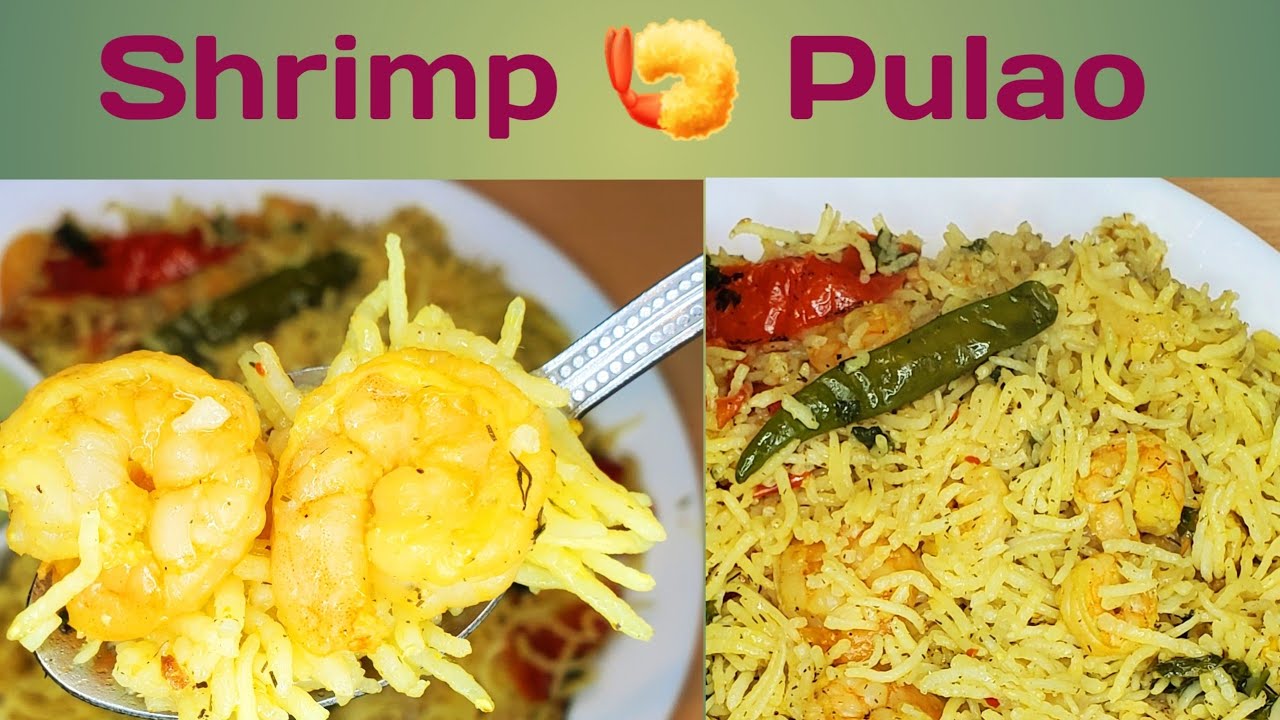 Shrimp Pulao | Jingha Pulao Recipe | Paradise Cuisine Recipe | Seafood ...