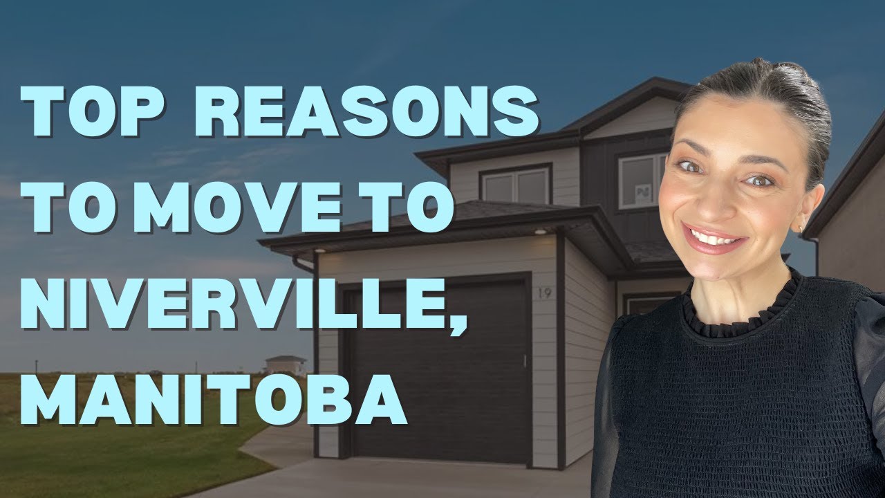 Top Reasons To Move To Niverville Manitoba - YouTube