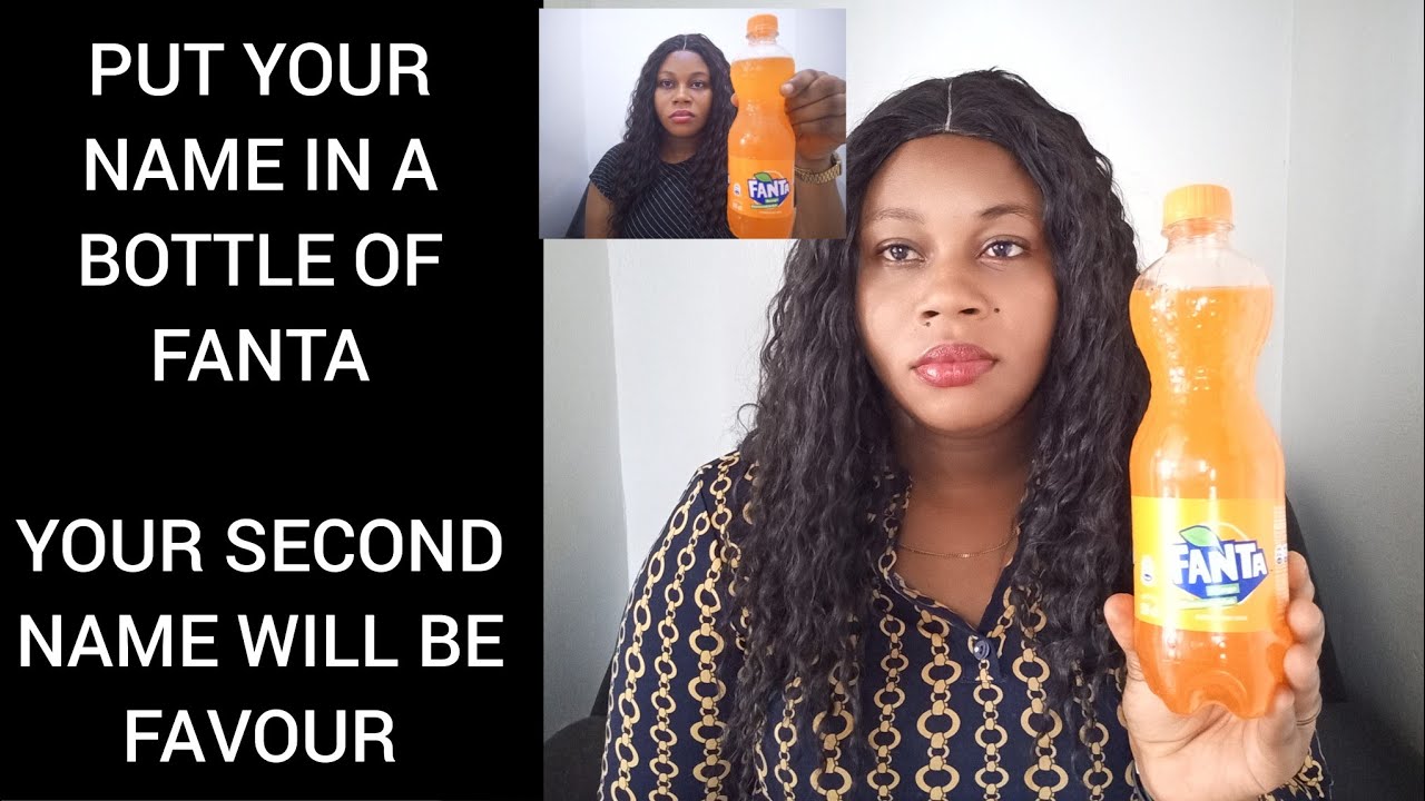 Put your name in a bottle of fanta and watch what happened - YouTube