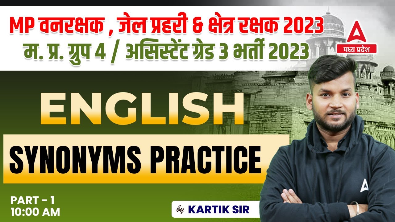 Synonyms Practice English MP Vanrakshak Jail Prahari Bharti 2023 synonyms-practice-english-mp-vanrakshak-jail-prahari-bharti-2023