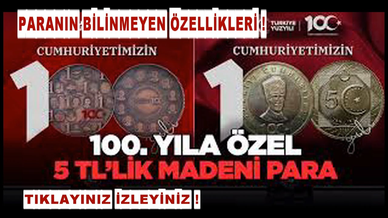 HATIRA OLARAK BASILAN MADENİ 5 TL'NİN BİLİNMEYEN ÖZELLİKLERİ NELERDİR ...