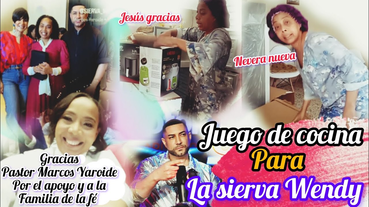 La sierva Wendy Recibe juego de cocina de su Pastor Marcos Yaroide y su ...