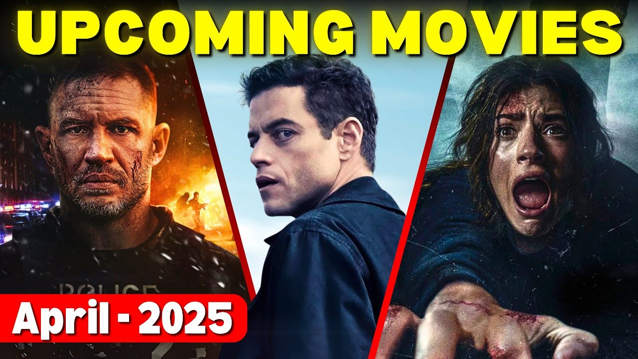 Best Movies Coming Out in April 2025 - YouTube
