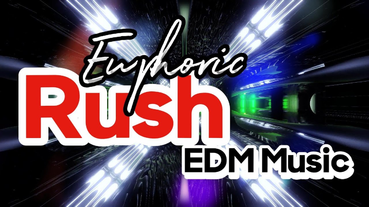 Euphoric Rush Extended Version...EDM Music...144 BPM.... Trance...No ...